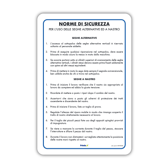 INF096 - Cartello "Norme di sicurezza - per l'uso delle seghe alternative ed a nastro" - Printix