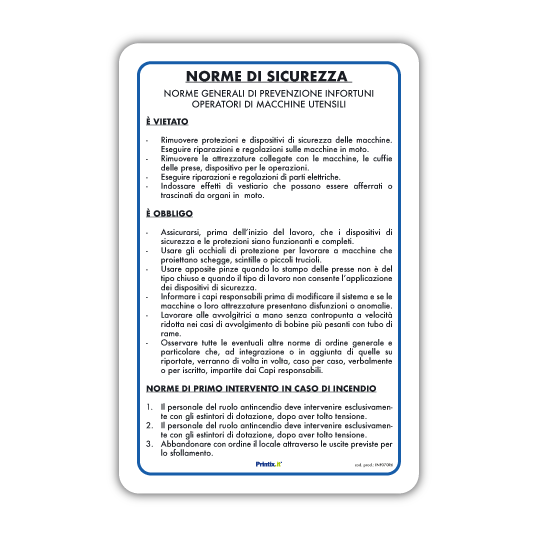 INF101 - Cartello "Norme di sicurezza - norme generali di prevenzione infortuni operatori di ...