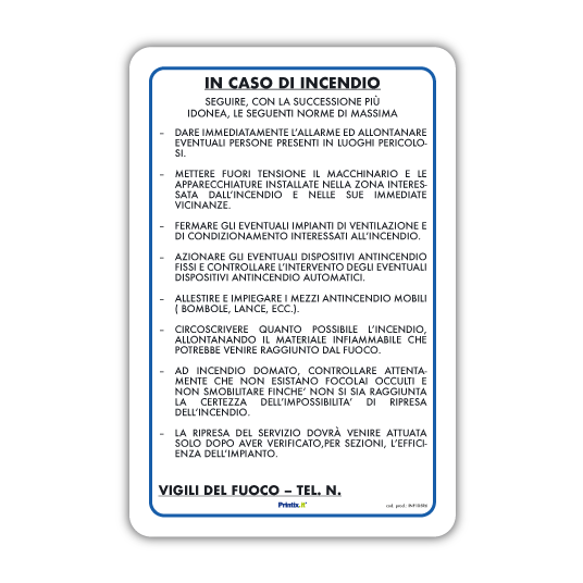 INF105 - Cartello "Norme di sicurezza - In caso d'incendio" - Printix