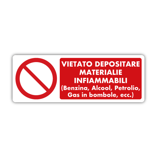 PP109 – Cartello “Vietato depositare materiale infiammabile (Benzina ...