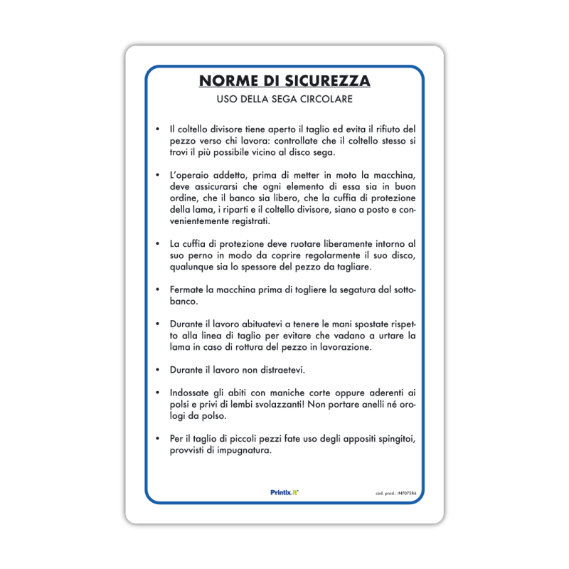 INF073 - Cartello "Norme di Sicurezza - uso della sega circolare" - Printix